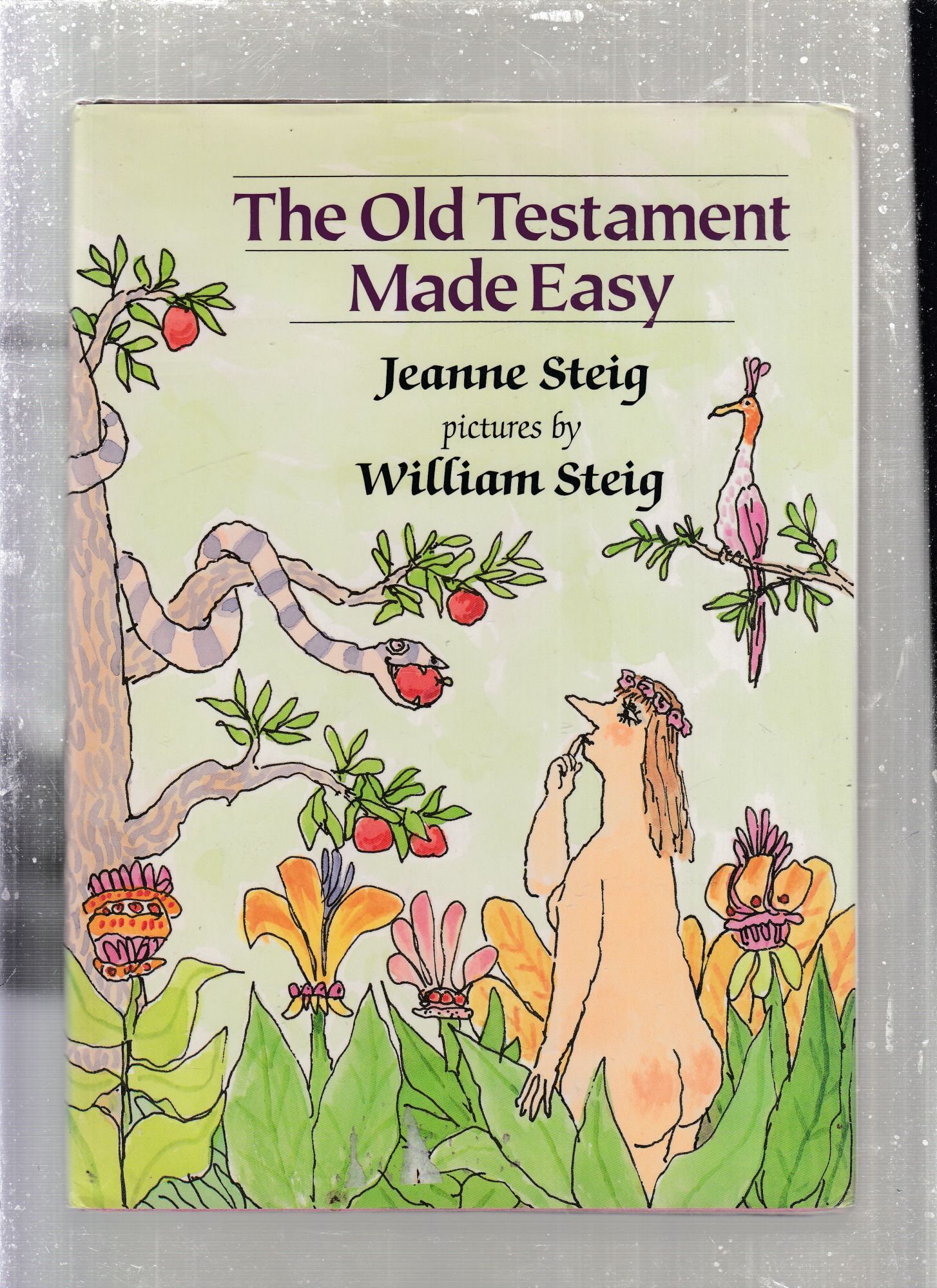 The Old Testament Made Easy | Jeanne Steig, William Steig | First edition
