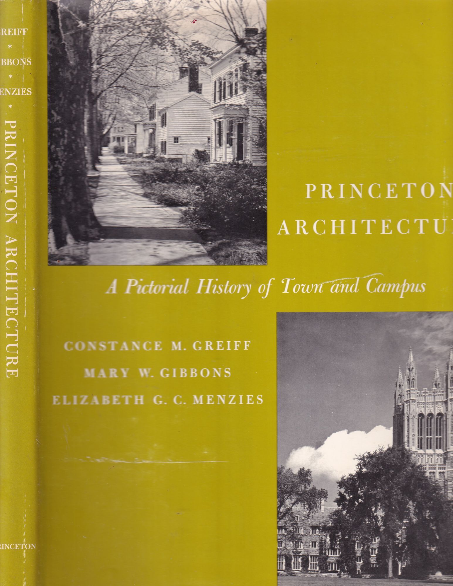 Princeton Architecture: A Pictorial History of Town and Campus ...